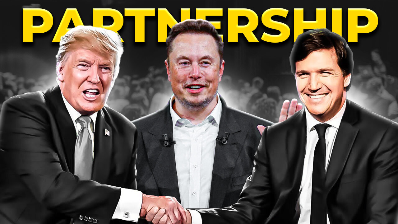 Tucker Carlson & Elon Musk & Donald Trump's NEW Partnership Will Change ...