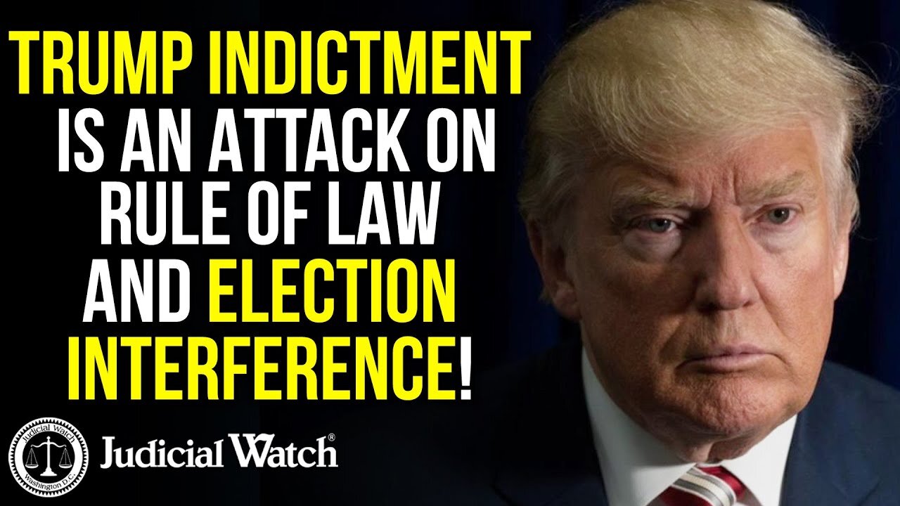 OUTRAGE: Trump Indictment Is an Attack on RULE OF LAW and ELECTION ...