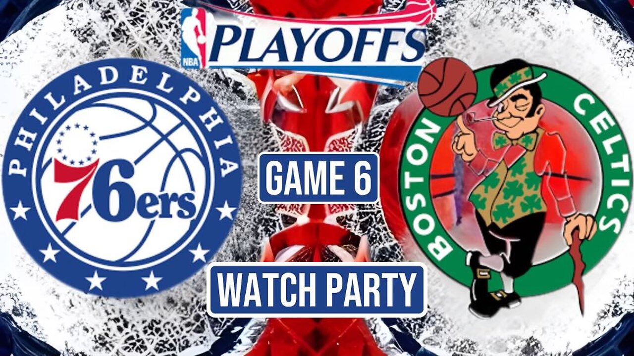 Philadelphia 76ers vs Boston Celtics game 6 RD2 Live Watch Party: Join ...