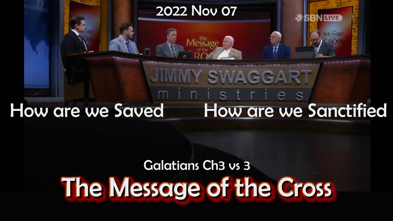 2022 NOV 07 The Message of the Cross How are we Saved and How are we ...
