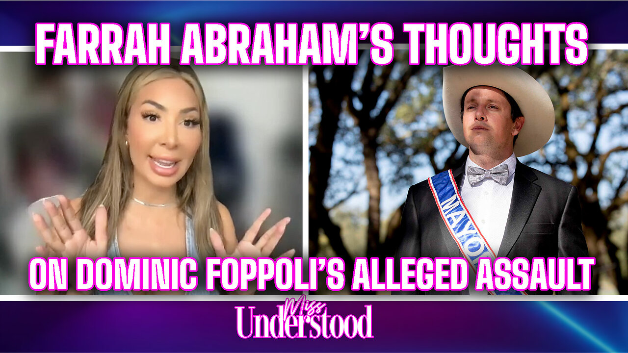 Farrah Abraham's Thoughts On Her Sexual Assault Case