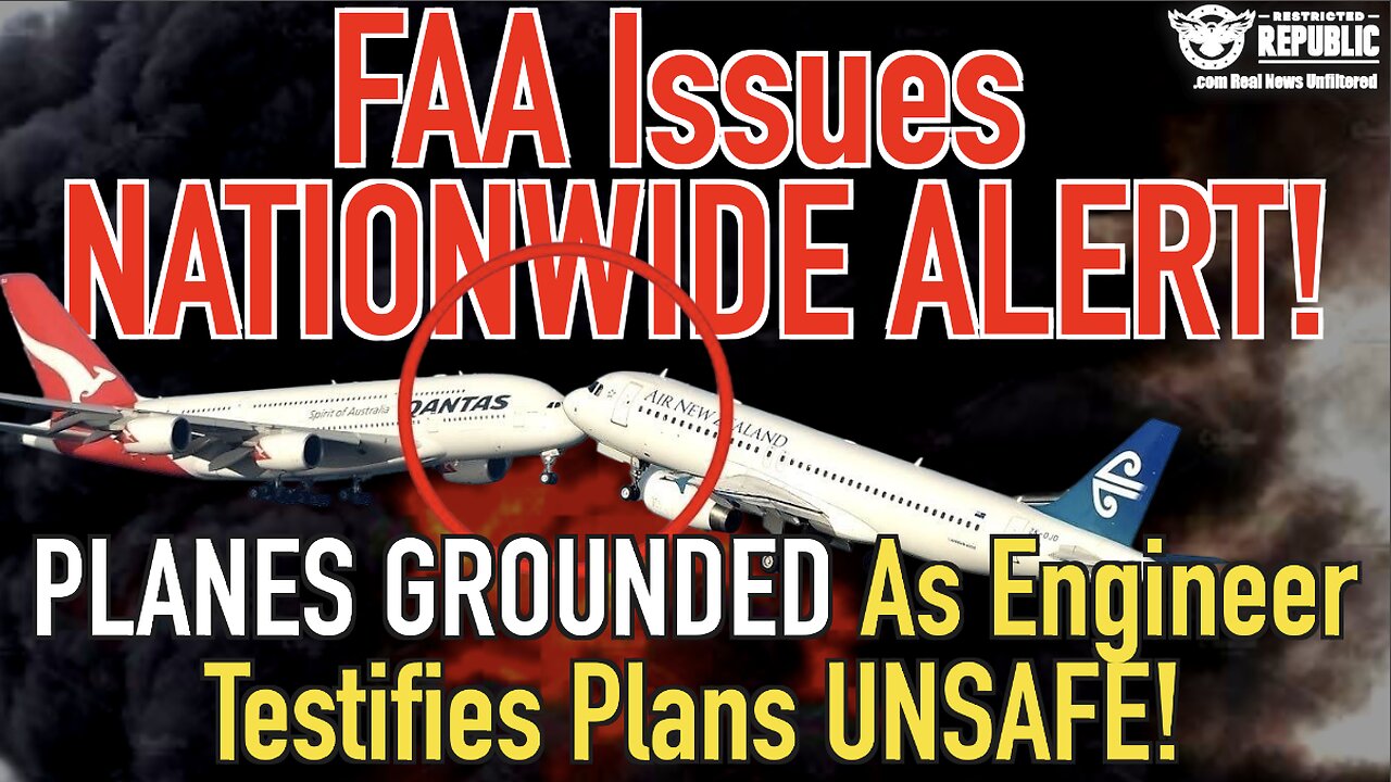 FAA Issues NATIONWIDE ALERT! Planes Being GROUNDED As Engineer ...