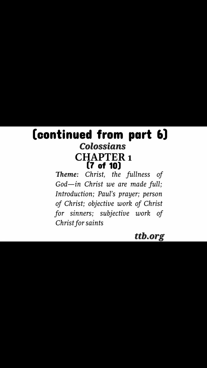 Colossians Chapter 1 (Bible Study) (7 of 10)