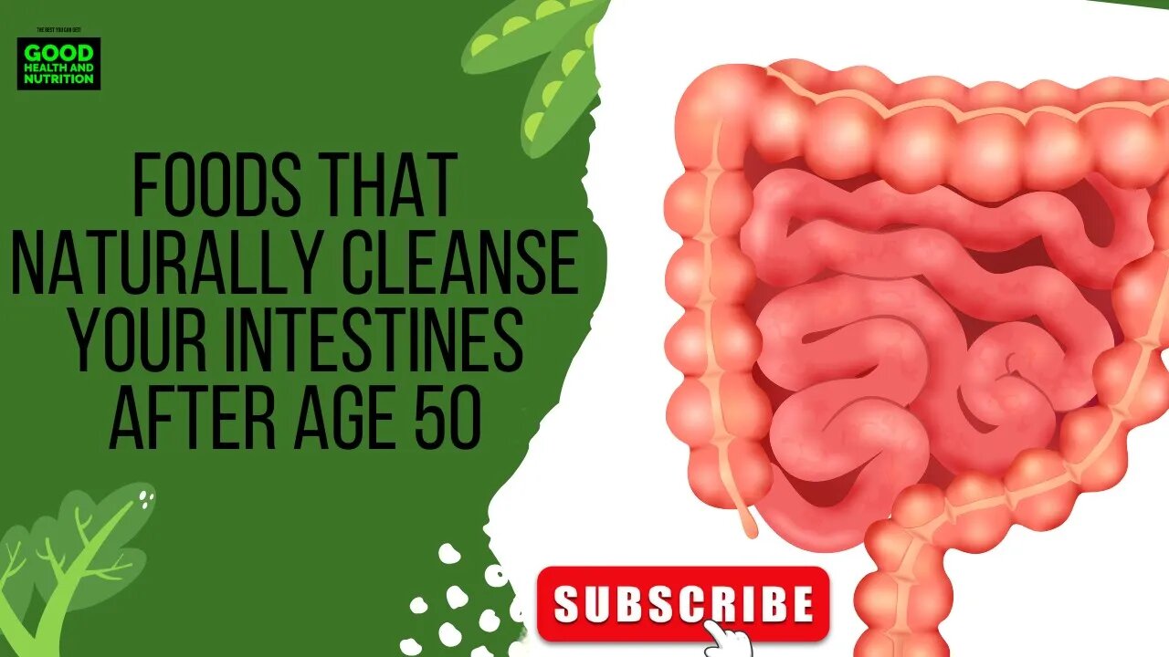 Foods That Naturally Cleanse Your Intestines After Age 50