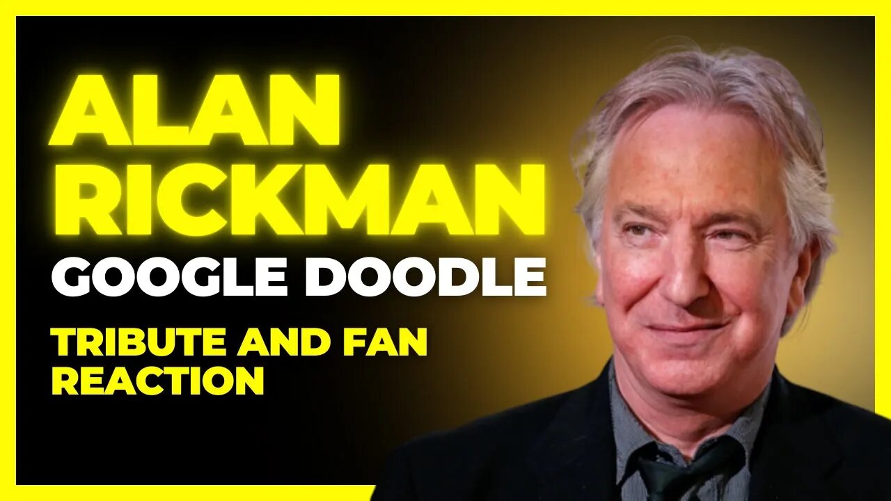 Google Honors Alan Rickman with Emotional Doodle, Harry Potter Fans ...