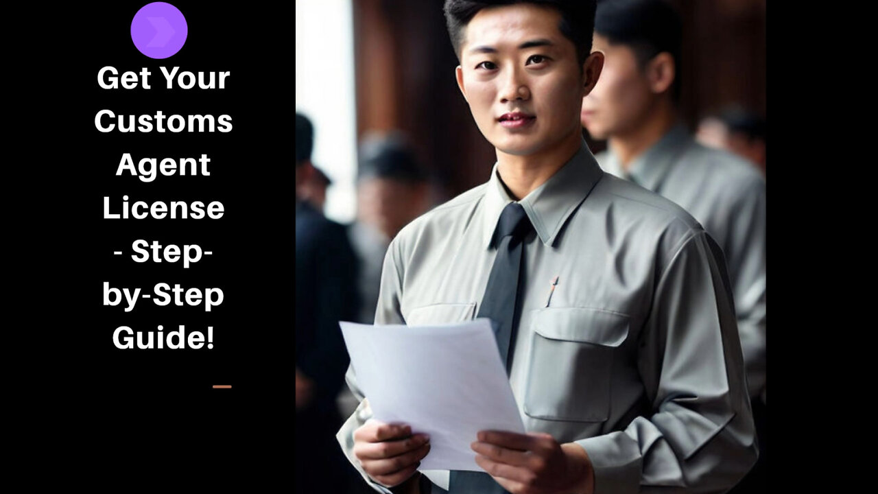 Unlocking the Secrets: How to Apply for a Customs Clearing Agent License