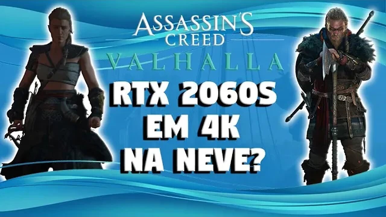 ASSASSIN'S CREED VALHALLA PROJETO 4K: RTX 2060 SUPER RODANDO EM ULTRAHD EM TERRAS ABAIXO DE ZERO!