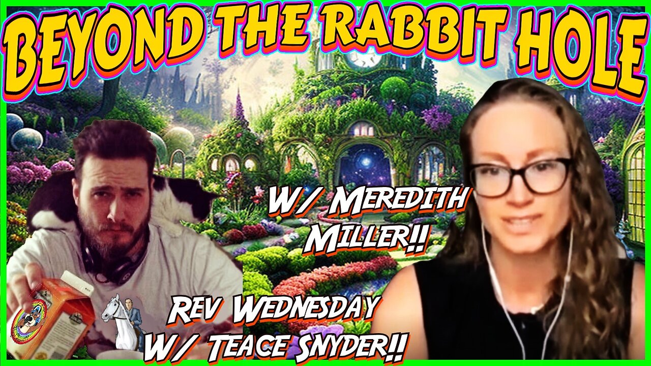 "Sarah" Pranked! Beyond the Rabbit Hole w/ Meredith Miller! Rev ...