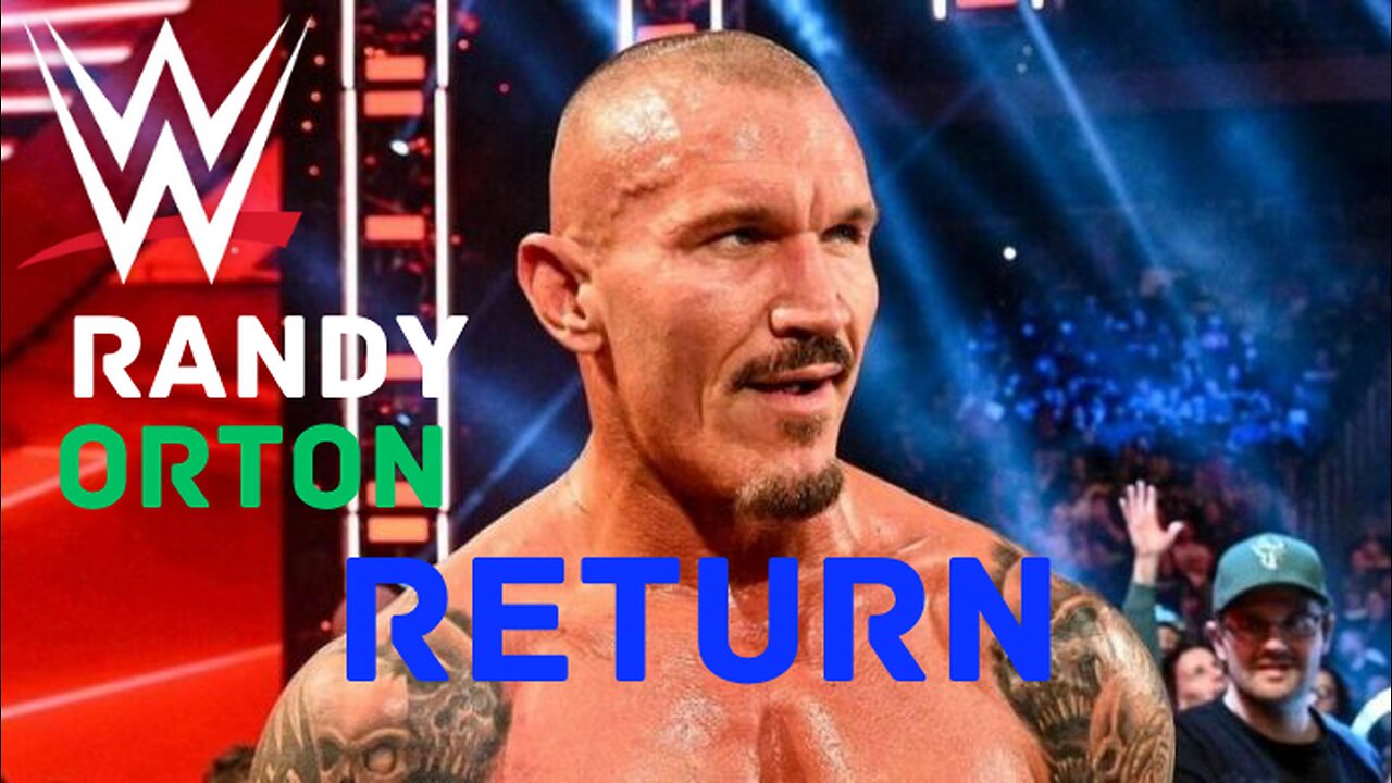 Big Update on Randy Orton's WWE RETURN