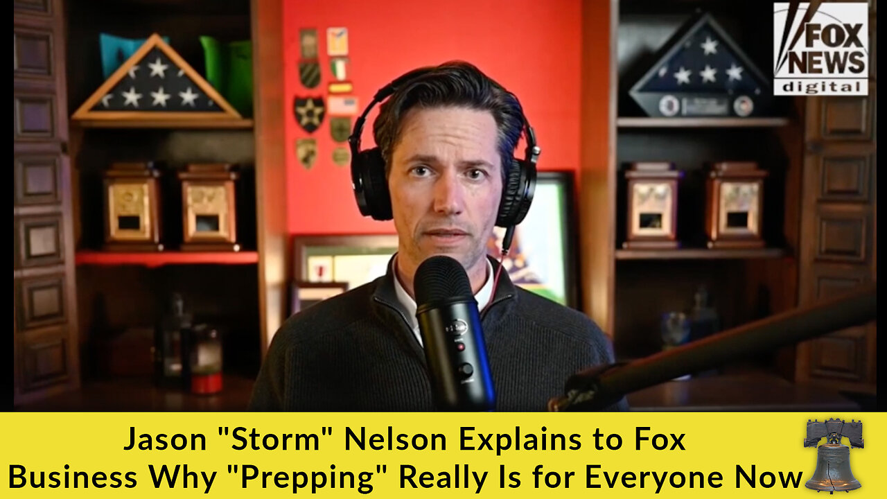 Jason "Storm" Nelson Explains to Fox Business Why "Prepping" Really Is ...