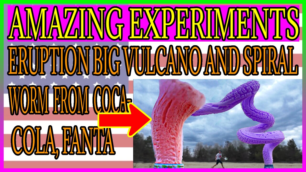 Experiments : Eruption Big Volcano and Spiral Worm From Coca-cola,Fanta ...