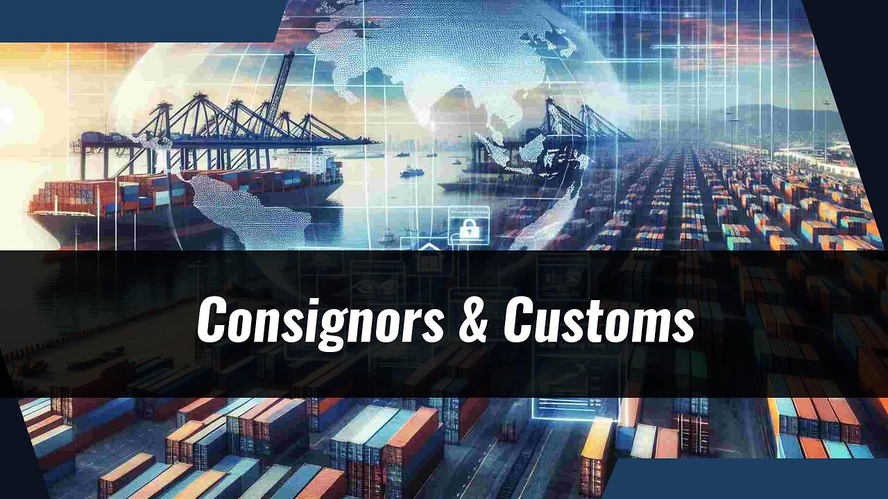 Demystifying the Role of a Consignor: Your Guide to Customs Clearance ...