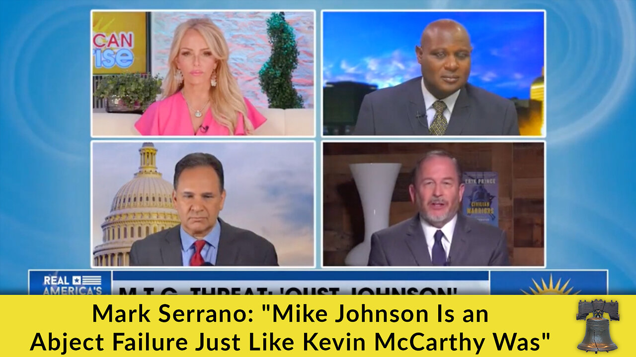 Mark Serrano: "Mike Johnson Is an Abject Failure Just Like Kevin ...