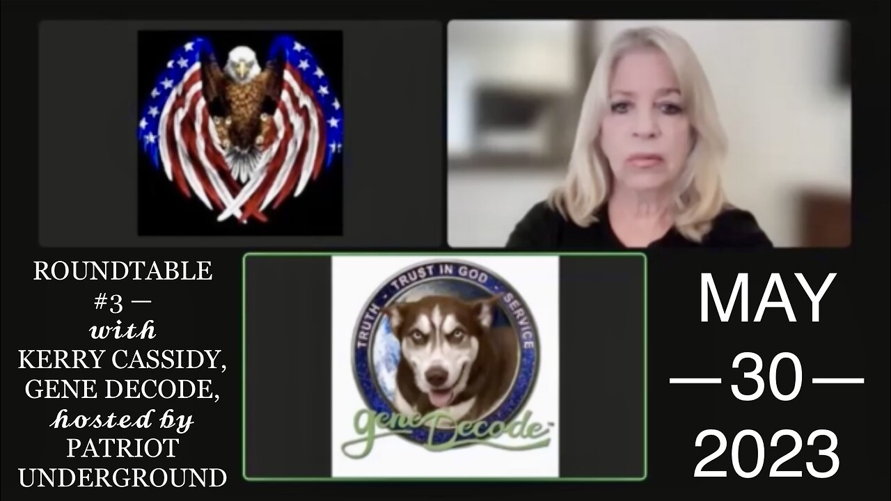 Roundtable #3: Kerry Cassidy, Gene Decode, and Hosted by Patriot ...