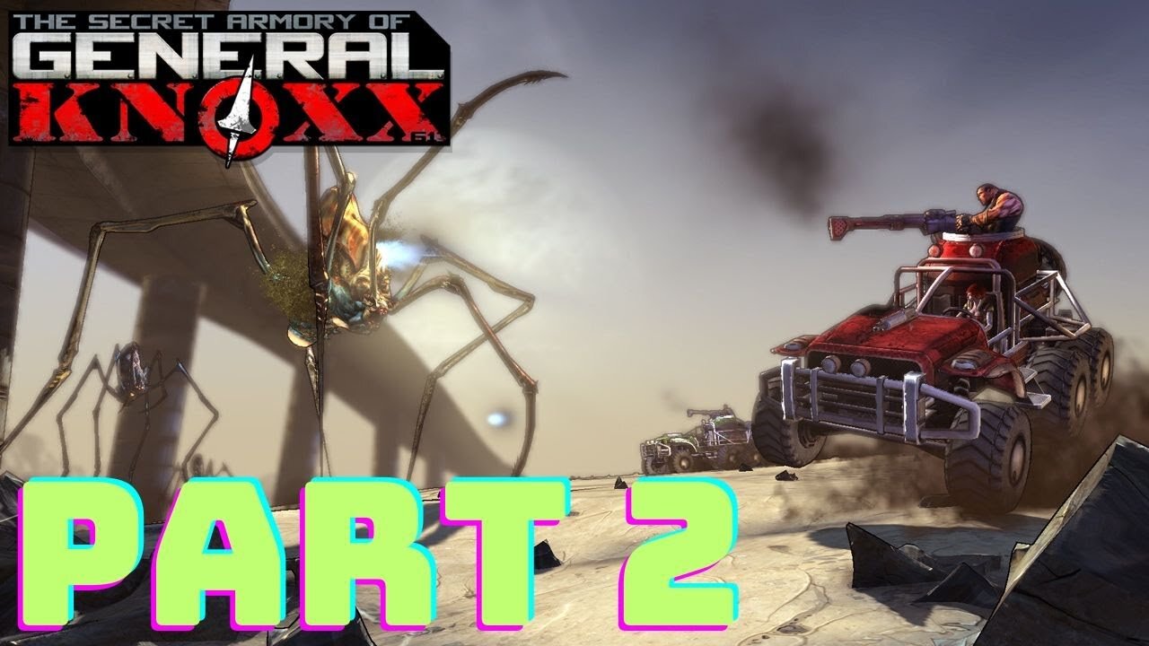 Borderlands The Secret Armory of General Knoxx- PART 2 OPTIONAL ...
