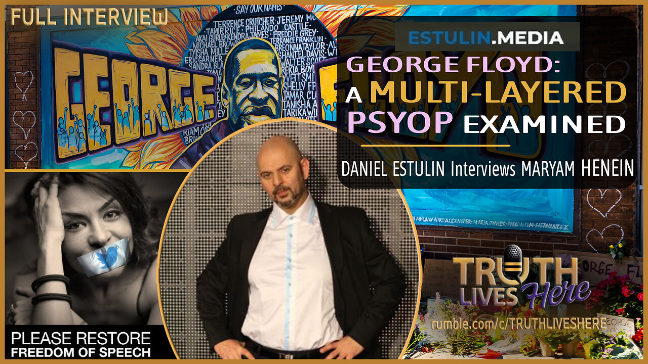 Book Review - GEORGE FLOYD: A MULTI-LAYERED PSYOP EXAMINED | Daniel Estulin Interviews Maryam Henein