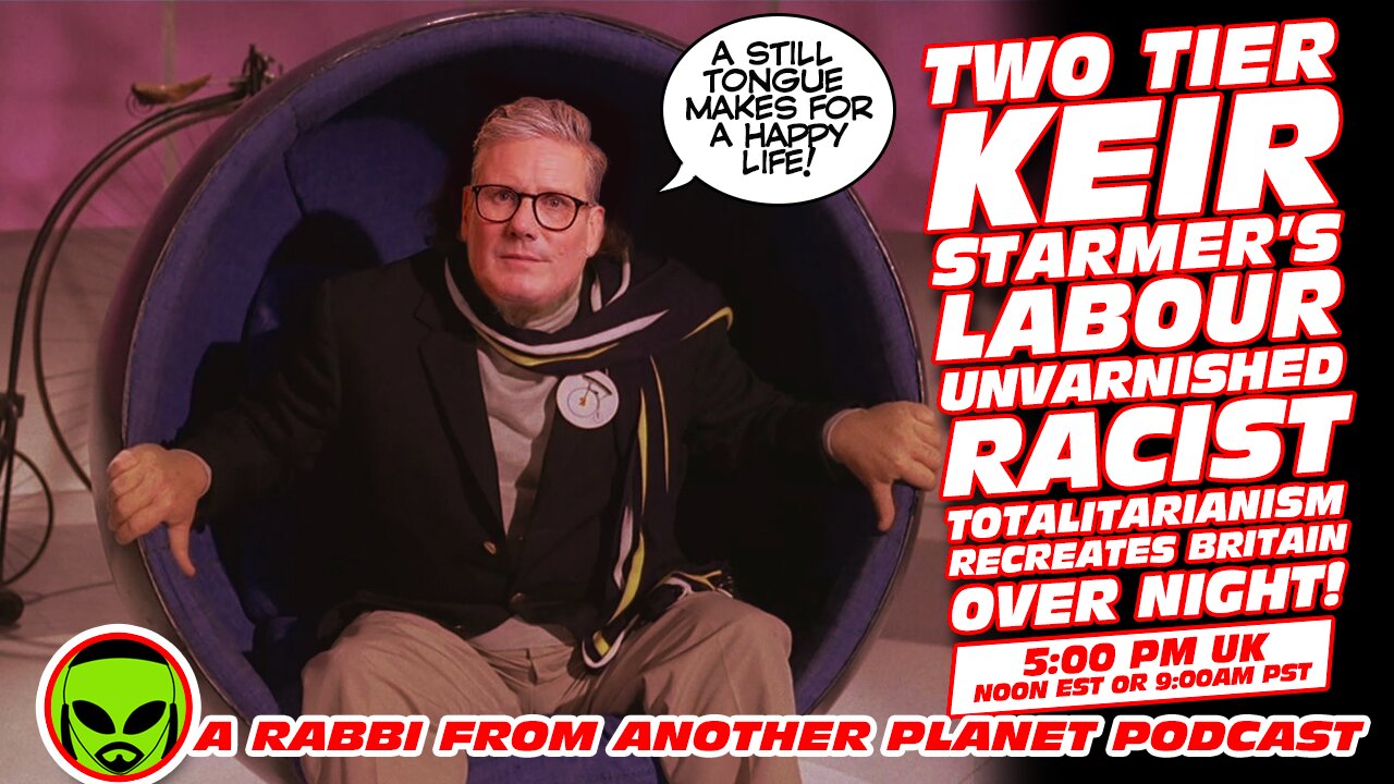 Two Tier Keir Starmer’s Labour Unvarnished Racist Totalitarianism ...