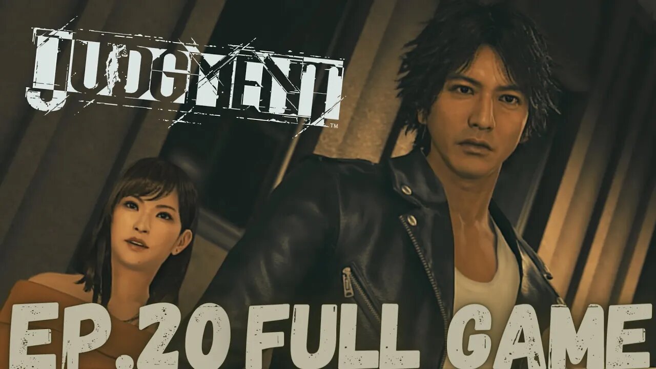 JUDGEMENT Gameplay Walkthrough EP.20 Chapter 7 Limelight Part 2 FULL GAME