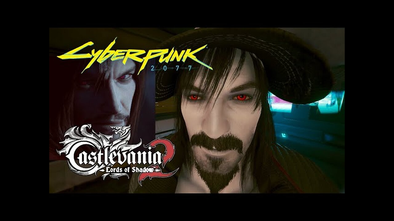 | Cyberpunk 2077 | Cyber Dracula Castlevania Lords of Shadow 2 Third ...