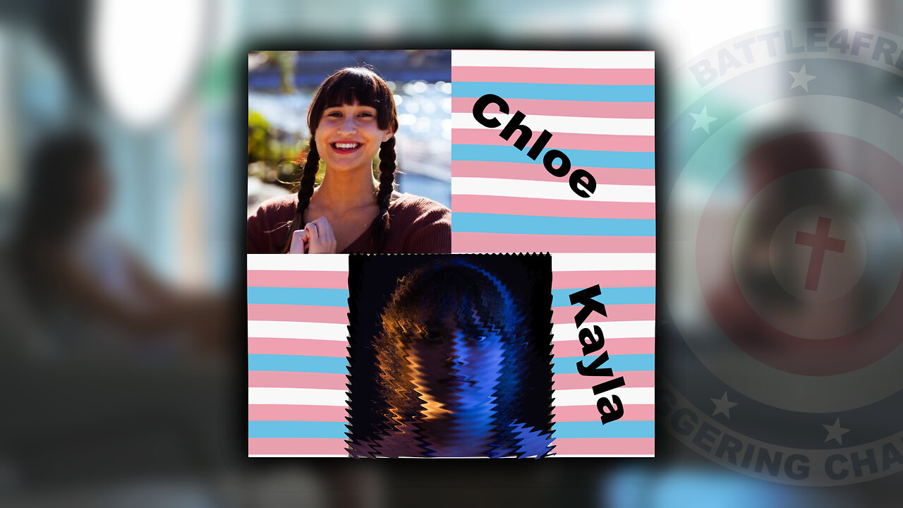Battle4Freedom (2023) Chloe Cole and Layla Jane - It's Detransition ...