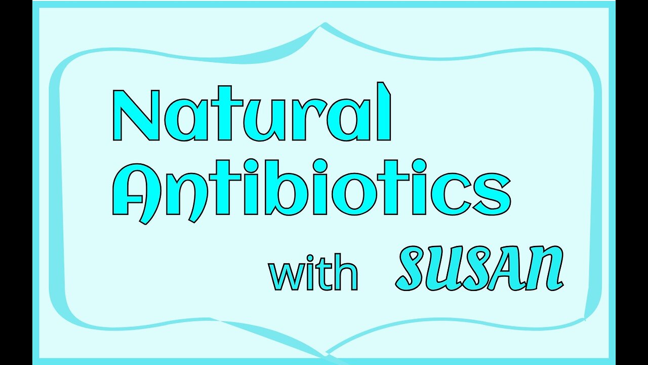 Natural Antibiotics