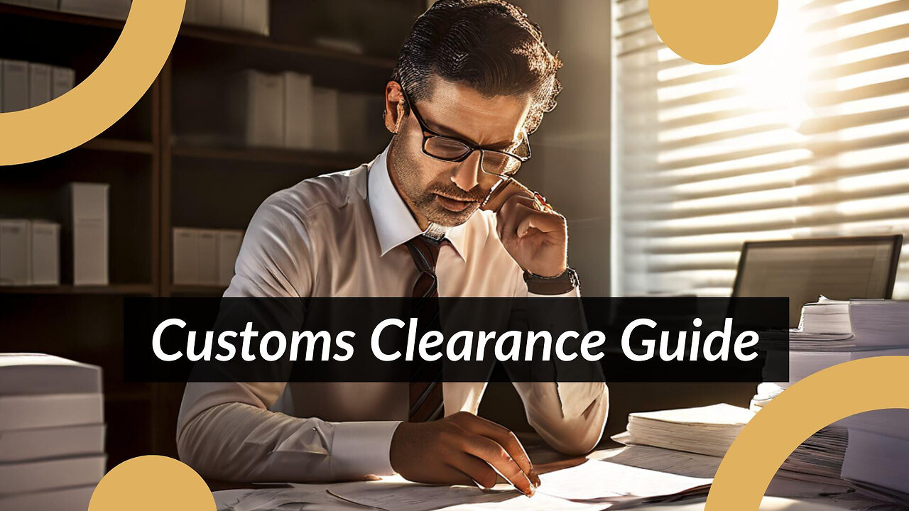 Streamline Your Customs Clearance: Mastering Classification and Customs ...