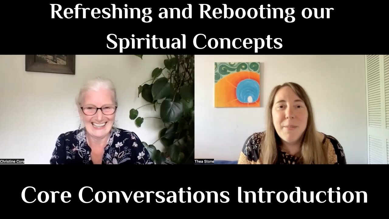 Introduction: Refreshing and Rebooting our Spiritual Concepts - Core ...