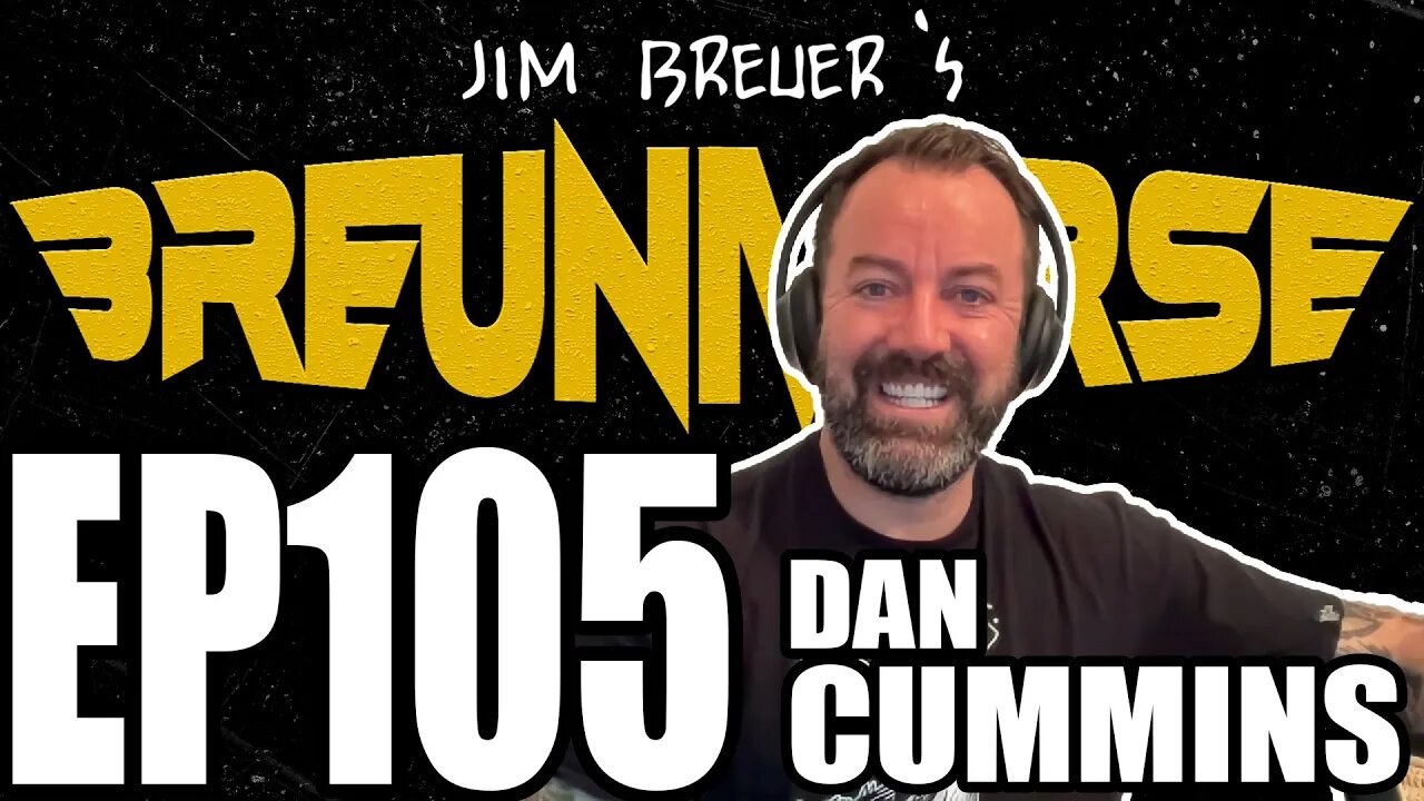 Comedian Dan Cummins | Jim Breuer's Breuniverse Podcast Ep.105 ...