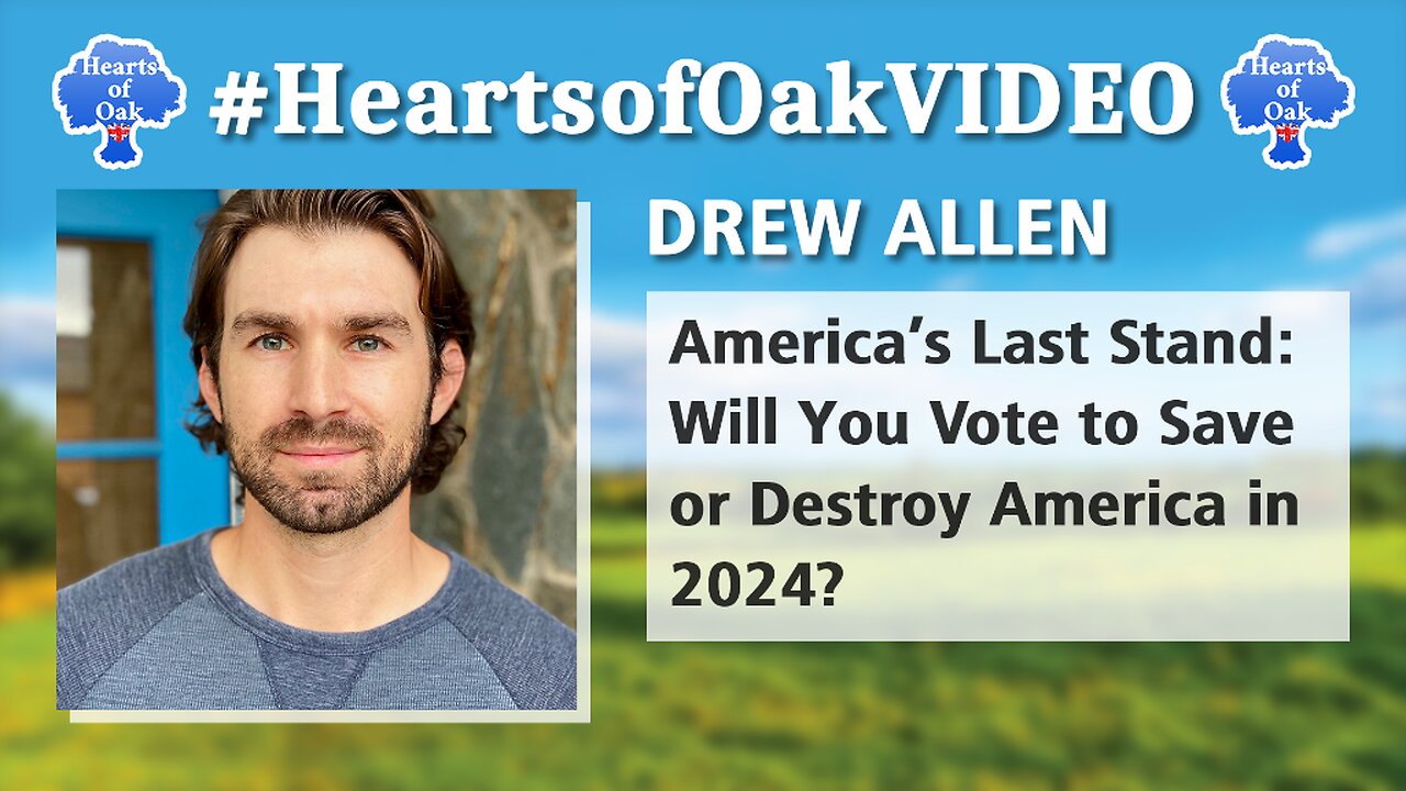 Drew Allen - America’s Last Stand: Will You Vote to Save or Destroy ...