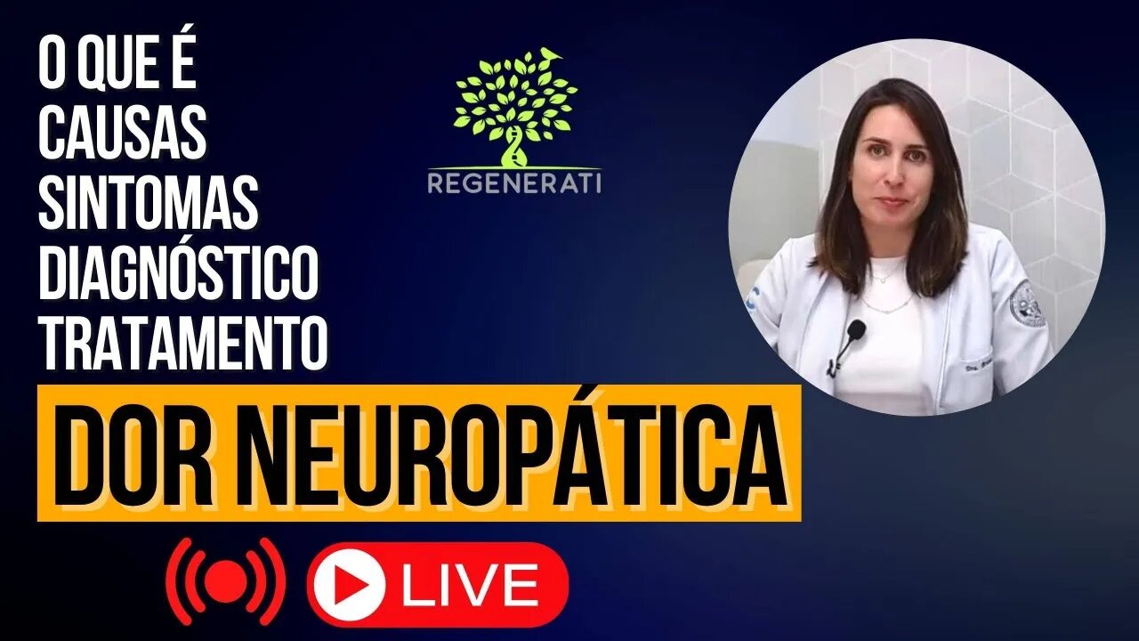 Dor Neuropática - O Que é, Causas, Sintomas, Diagnóstico e Tratamento ...