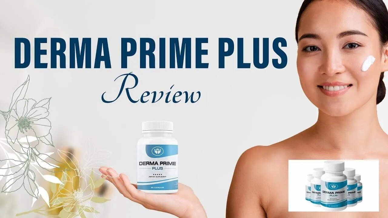 DERMA PRIME - DERMA PRIME PLUS DERMA PRIME PLUS REVIEW | DOES DERMA ...