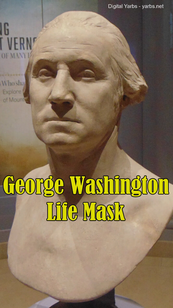 The Real Faces of George Washington From His Life Mask
