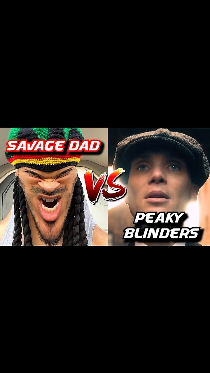 SAVAGE DAD | THE GENERAL VS THE PEAKY BLINDERS 👀🔥