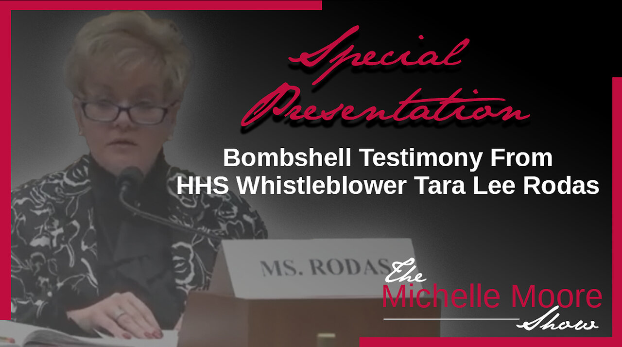 Special Presentation: Bombshell Testimony from HHS Whistleblower Tara ...