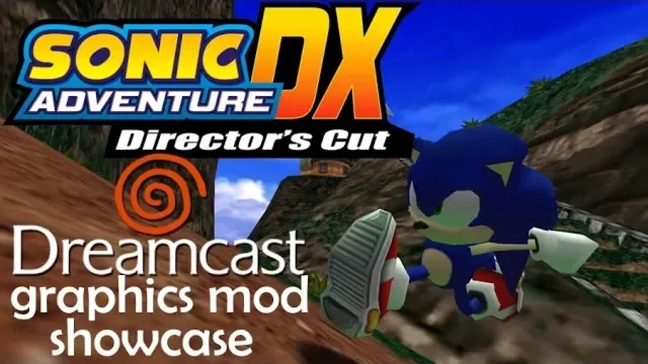 Sonic Adventure DX Director's Cut: Dreamcast graphics mod showcase
