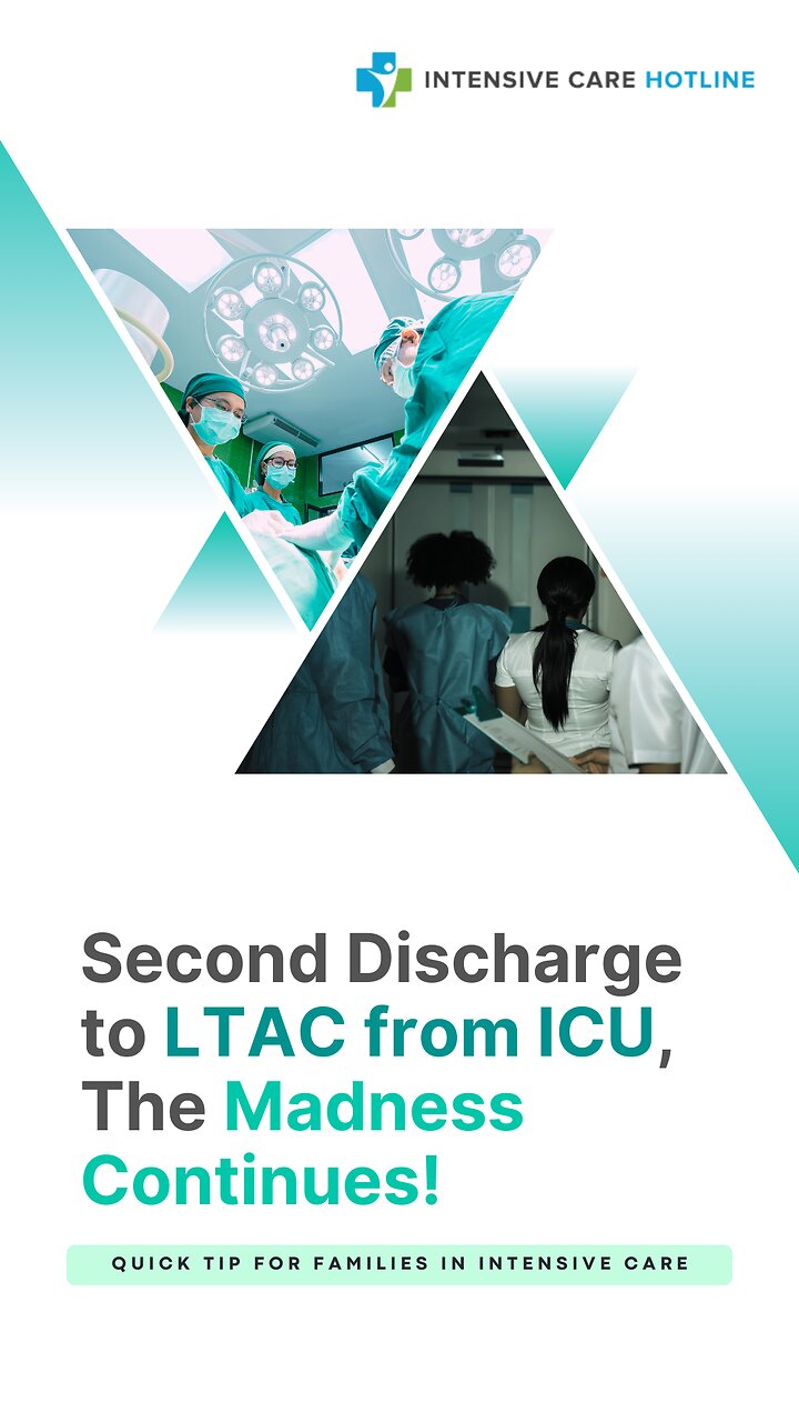 2nd Discharge To LTAC From ICU, The Madness Continues! Quick Tip For ...