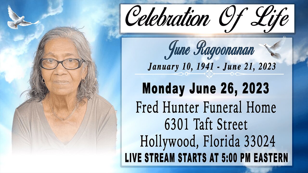 Celebration Of Life for June Ragoonanan Monday June 26. 2023 at 5:00 PM ...