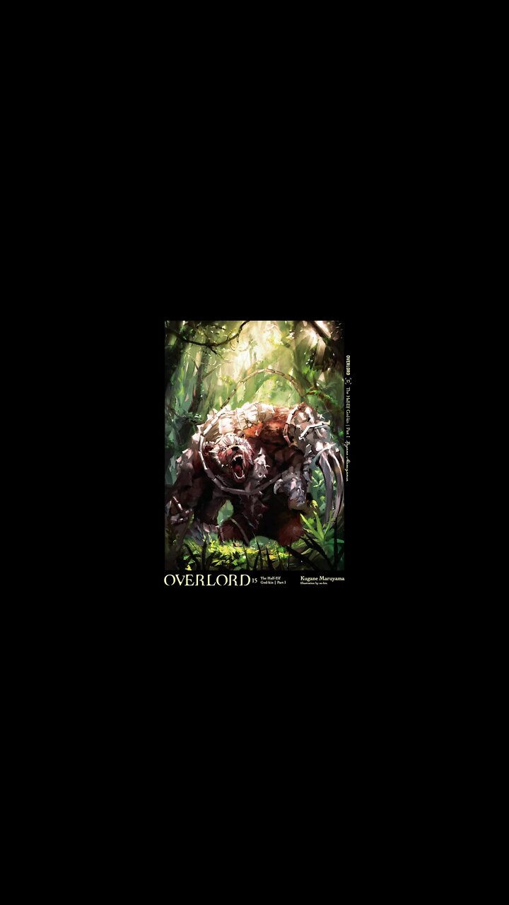 Overlord Volume 15 The Half Elf God kin Part I (Fan TL)