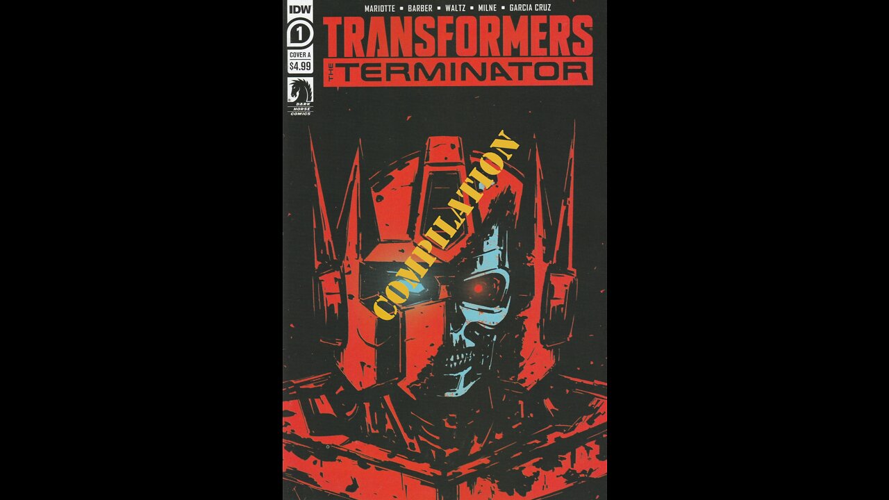 Transformers vs. The Terminator -- Review Compilation (2020, IDW / Dark ...