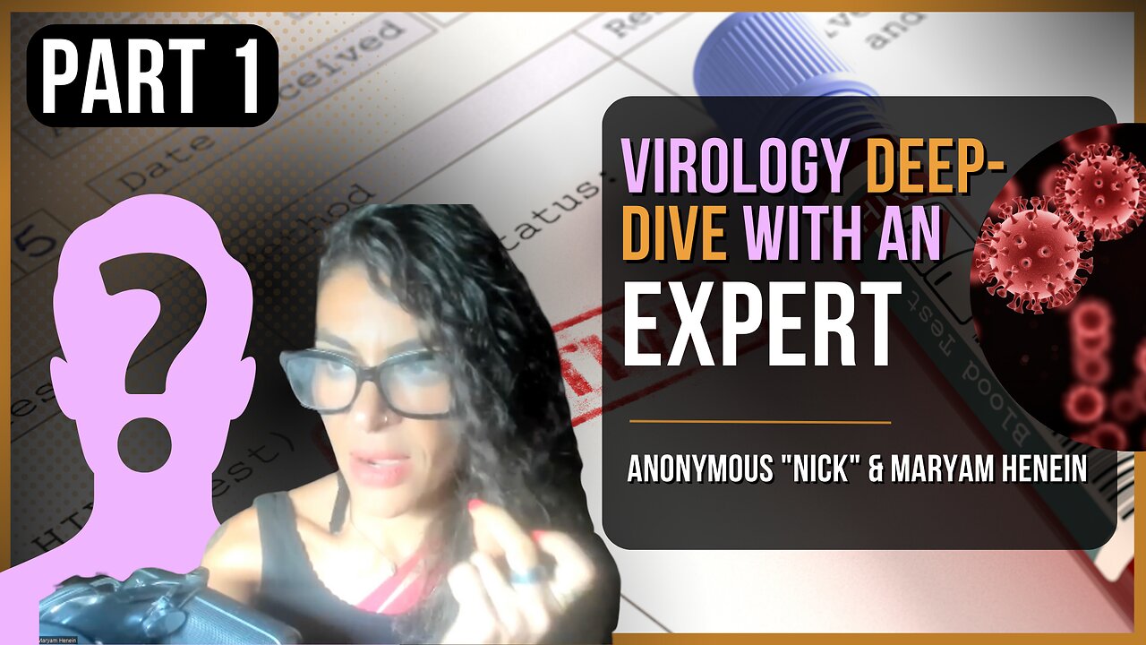 “They’re making NEW pathogens” A Virology Deep-Dive with an Expert ...