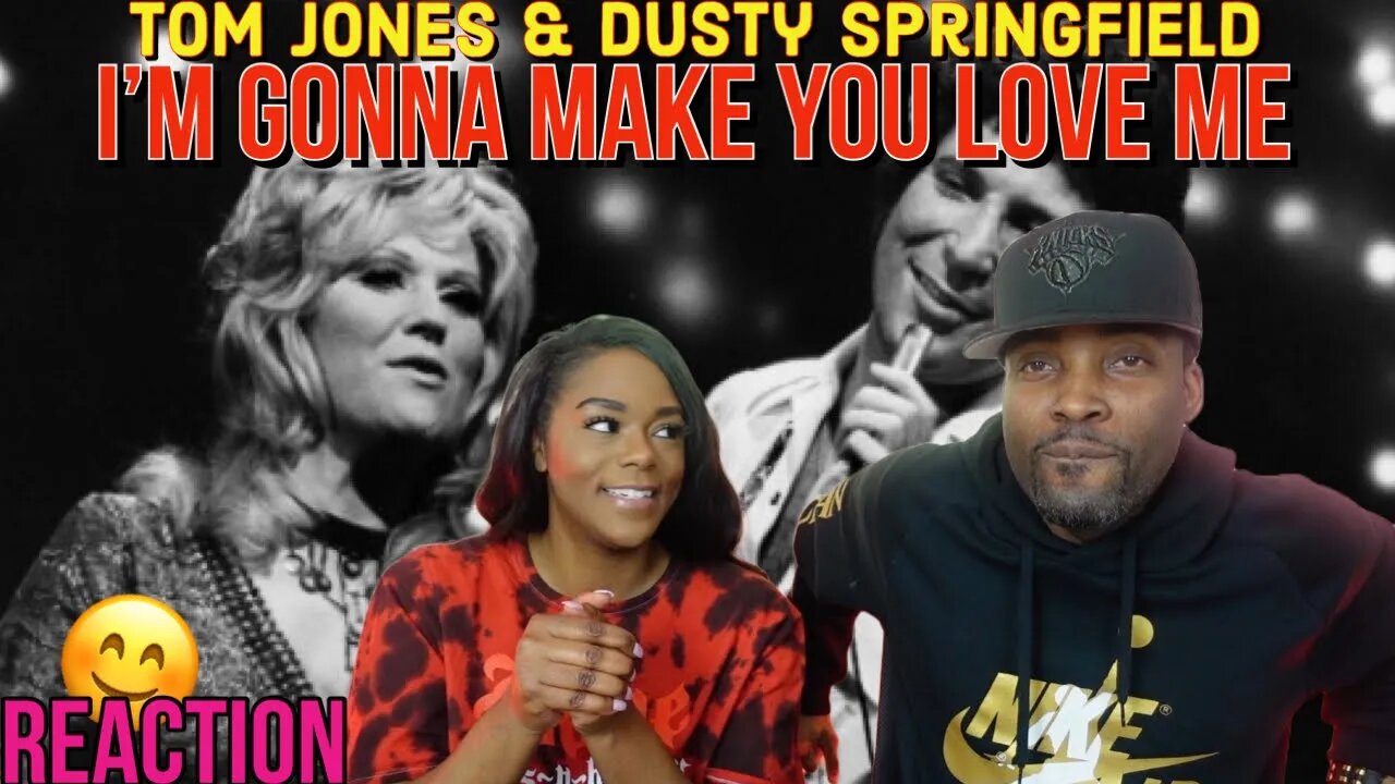 First Time Hearing Tom Jones & Dusty Springfield "I'm Gonna Make You ...