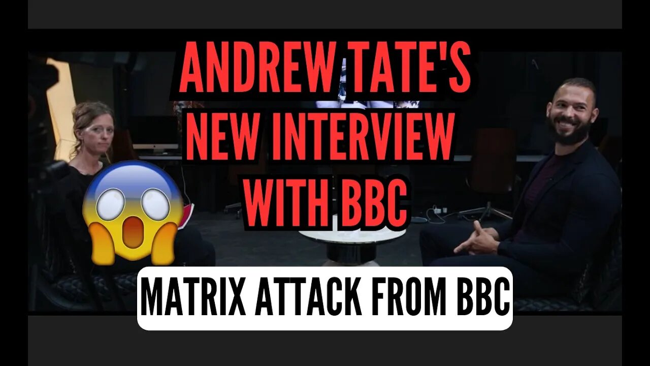 Andrew Tates Latest Interview With Bbc Heated Arguments Highlights