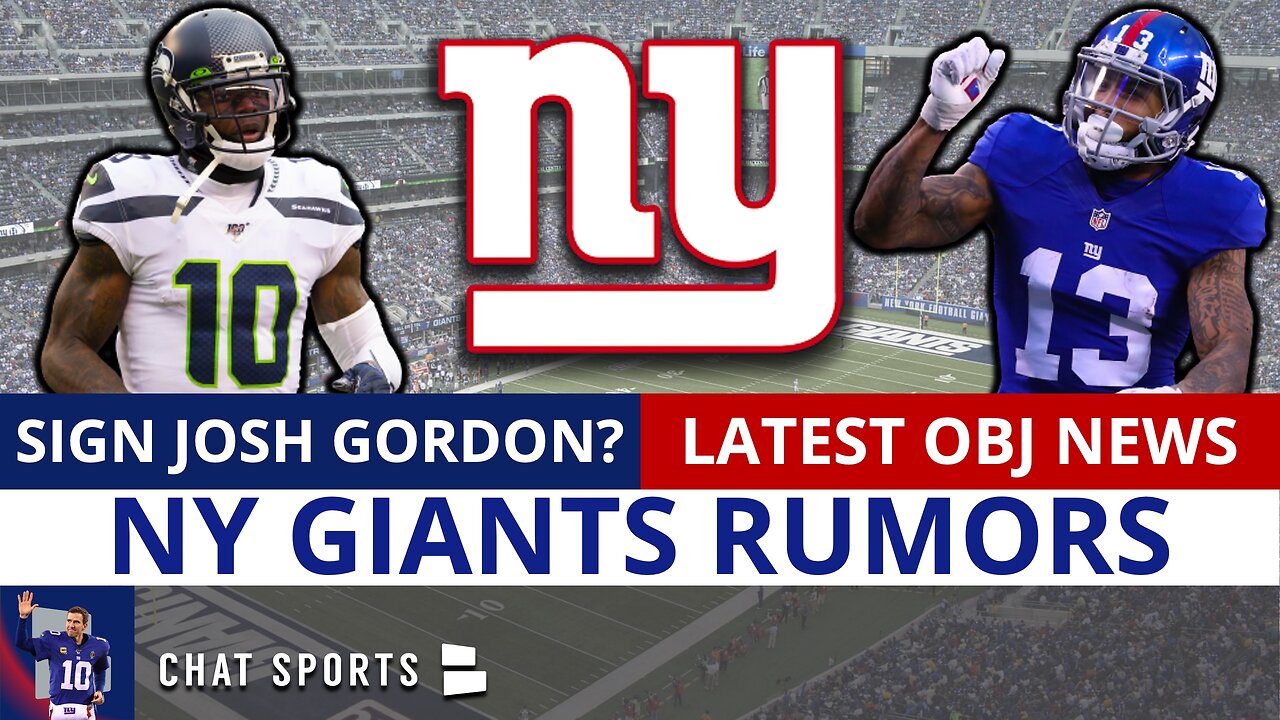 NY Giants Rumors Ft. Odell Beckham Jr, Josh Gordon + BIG Giants Injury ...