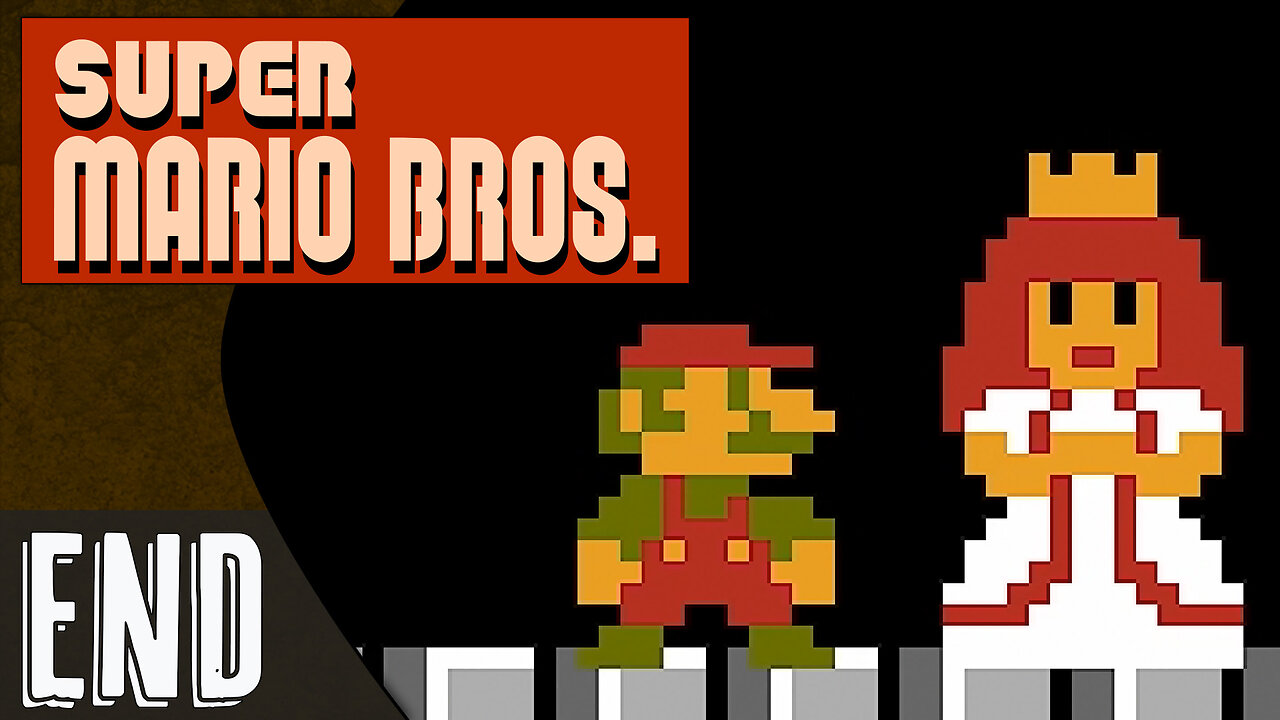 Super Mario Bros. (part 4 - FINAL) | Saving Princess Toadstool (Lost ...