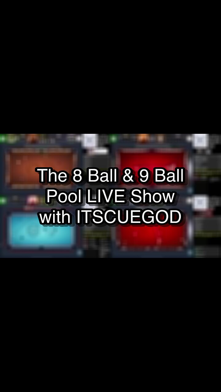 The 8 Ball & 9 Ball Pool LIVE Show with ITSCUEGOD
