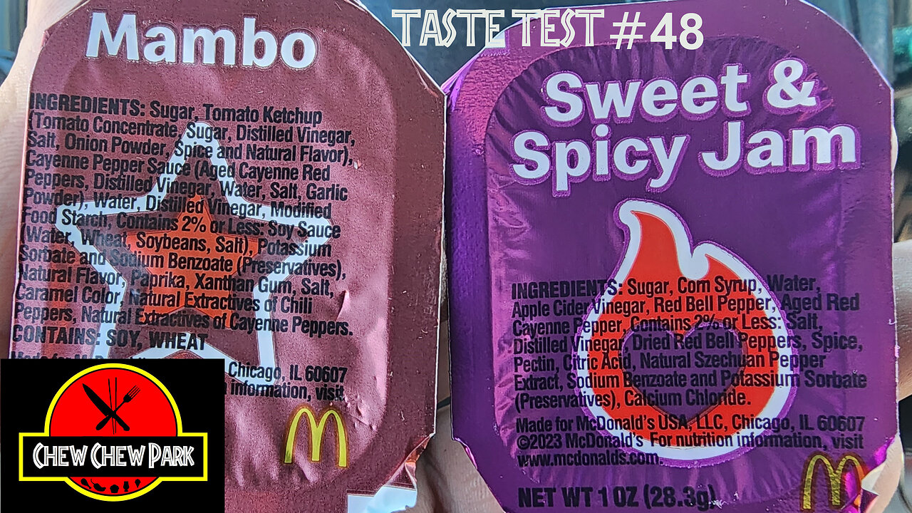 Taste Test #48: McDonald's Mambo and Sweet & Spicy Jam Sauces