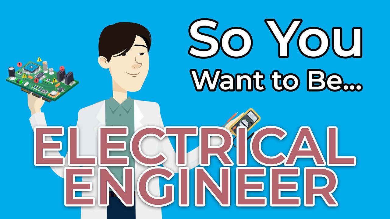 So You Want To Be An Electrical Engineer Inside Electrical Engineering
