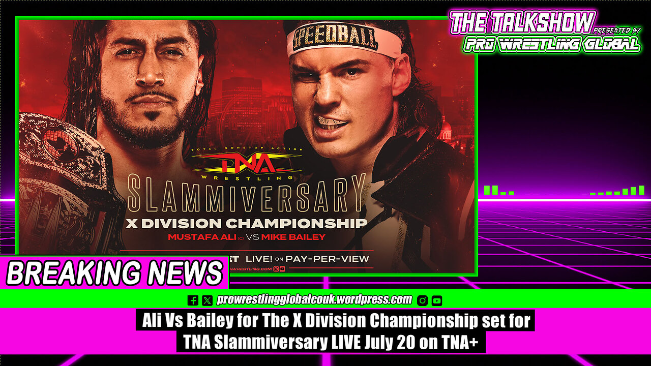 Ali Vs Bailey for The X Division Championship set for TNA Slammiversary ...