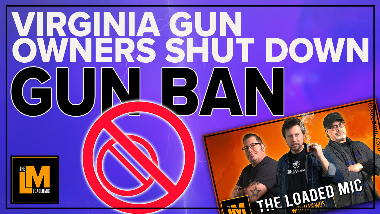 VIRGINIA GUN OWNERS SHUT DOWN COUNTY GUN BAN | The Loaded Mic |EP144CLIP