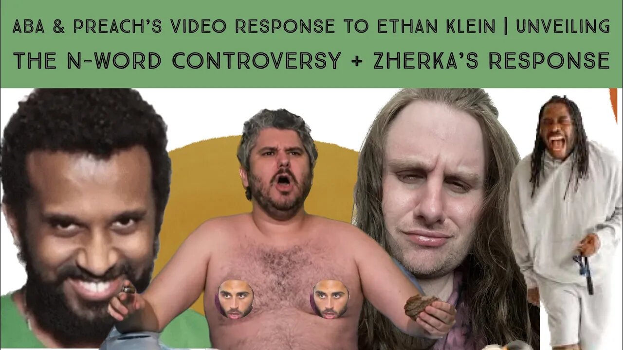 Aba & Preach’s Video Response to Ethan Klein | Unveiling the N-Word ...